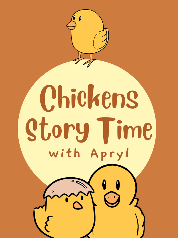 Chickens Story Time with Apryl | Bridgewater Public Library