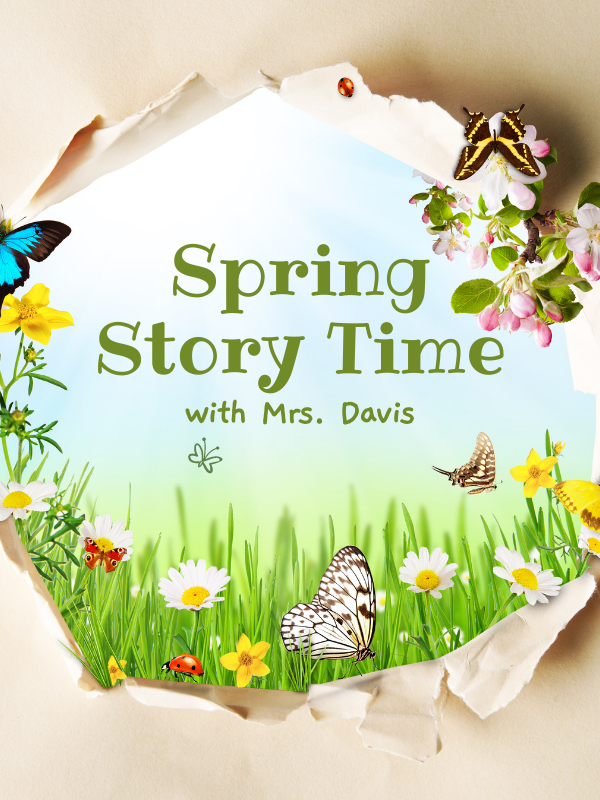 Spring Story Time | Bridgewater Public Library